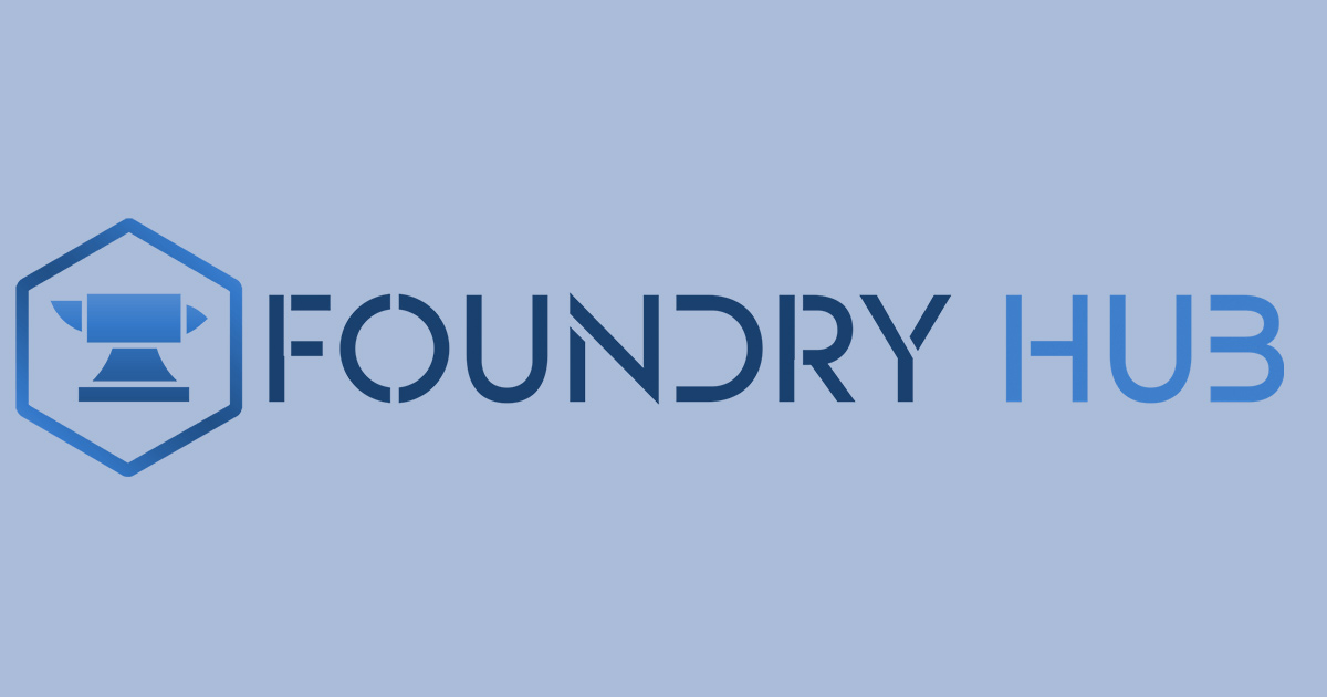 Home - Foundry Hub